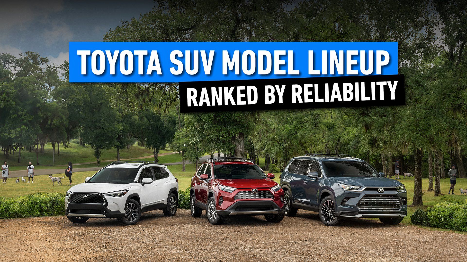 Toyota SUV Model Lineup Ranked By Reliability
