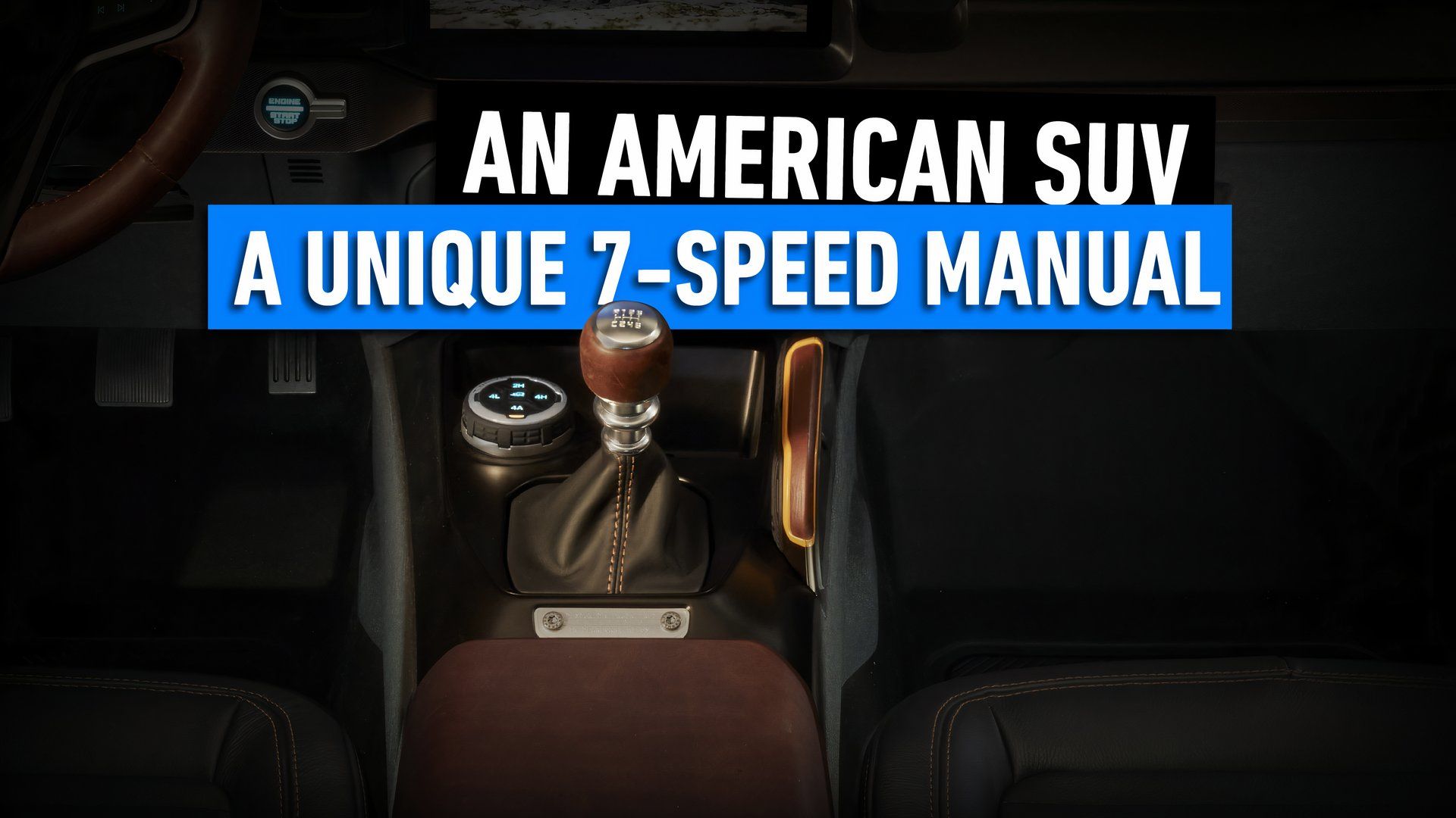 This American SUV Has A Unique 7-Speed Manual Transmission
