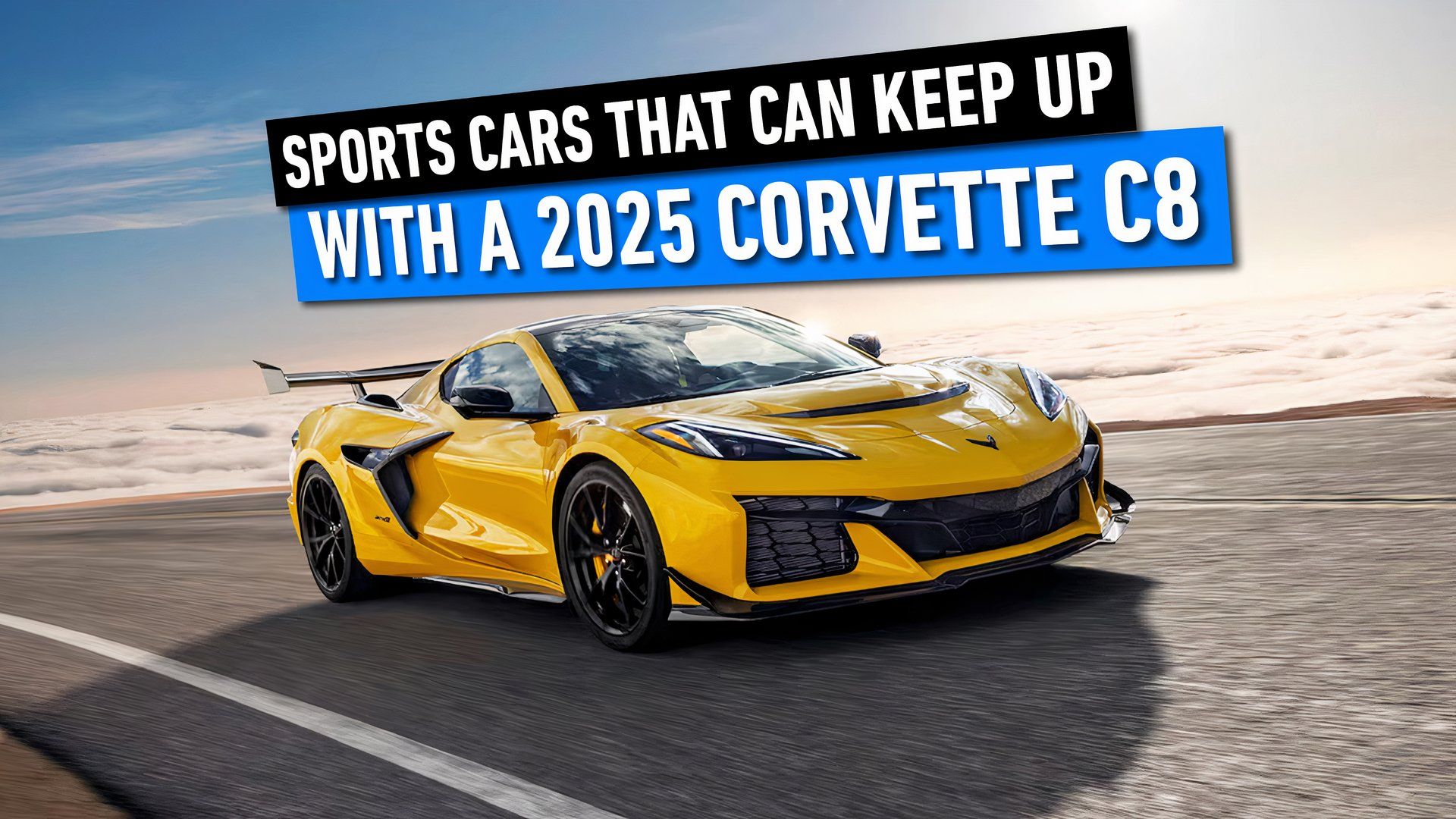 10 Sports Cars That Can Keep Up With A 2025 Corvette C8