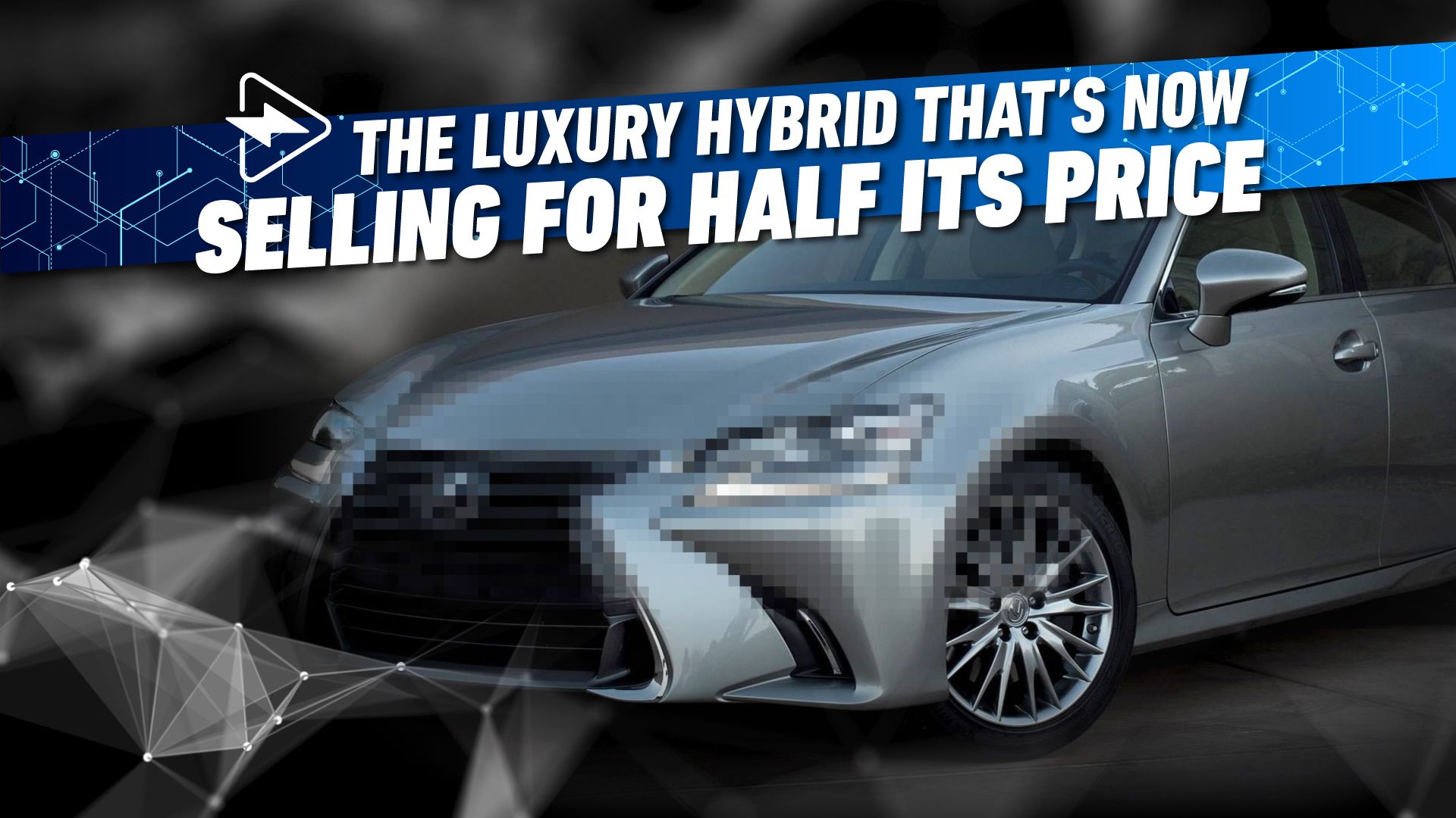 The Luxury Hybrid That’s Now Selling For Half Its Price