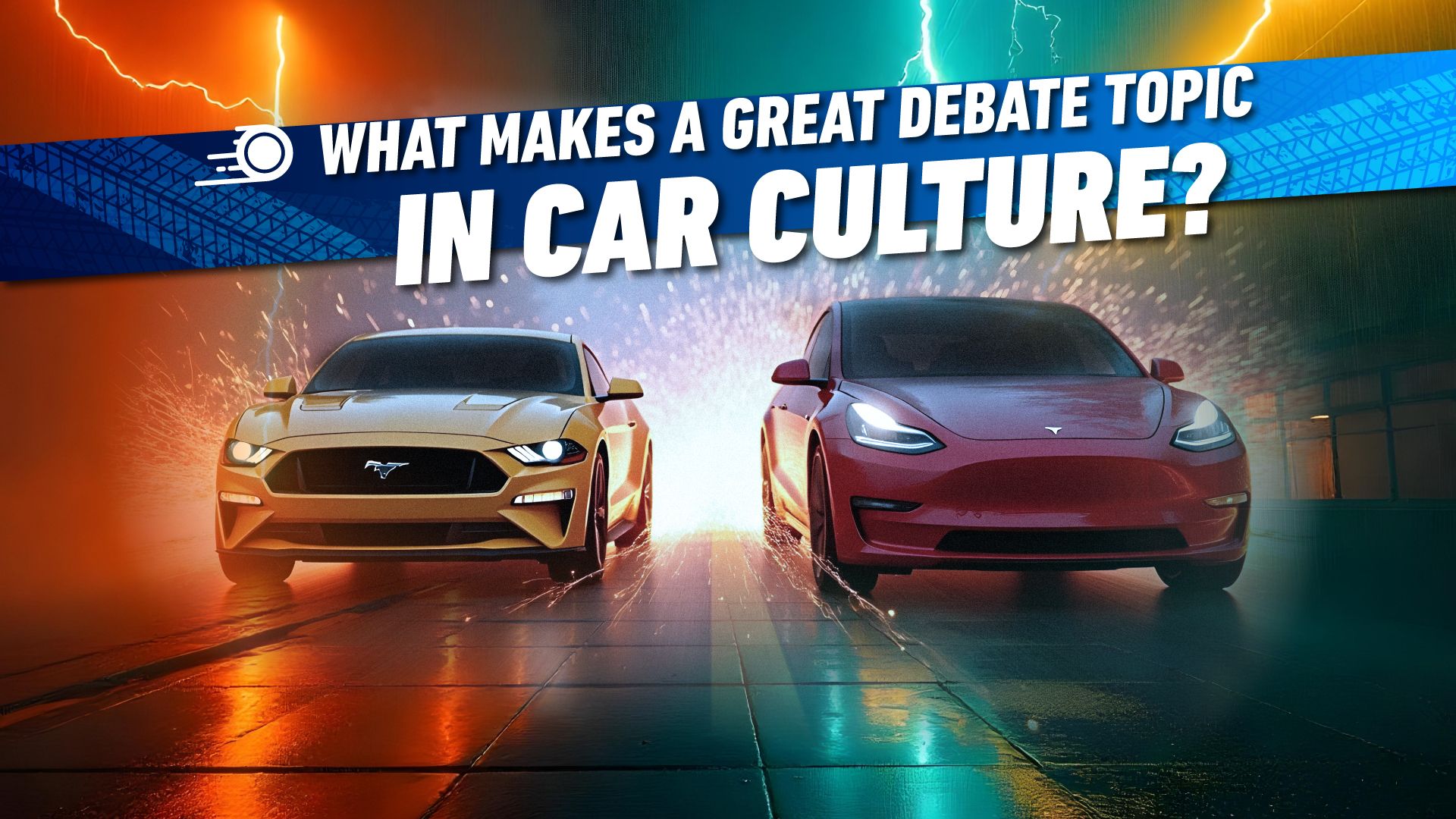 What Makes a Great Debate Topic In Car Culture? HotCars Weighs In
