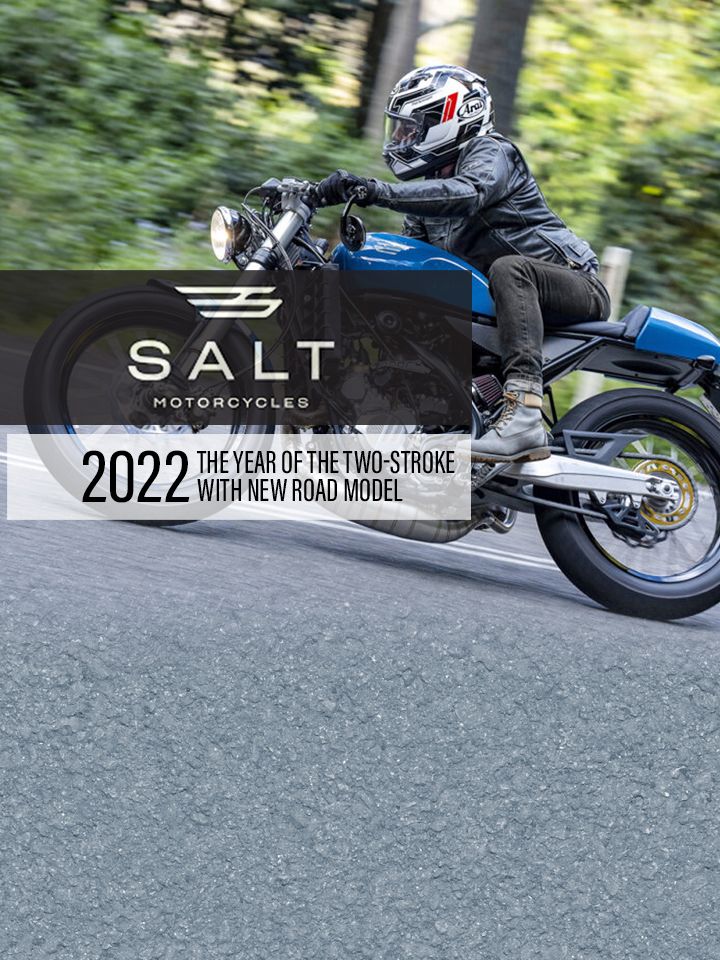 Back to the 1970s: SALT Declares 2022 The Year of the Two-Stroke With ...