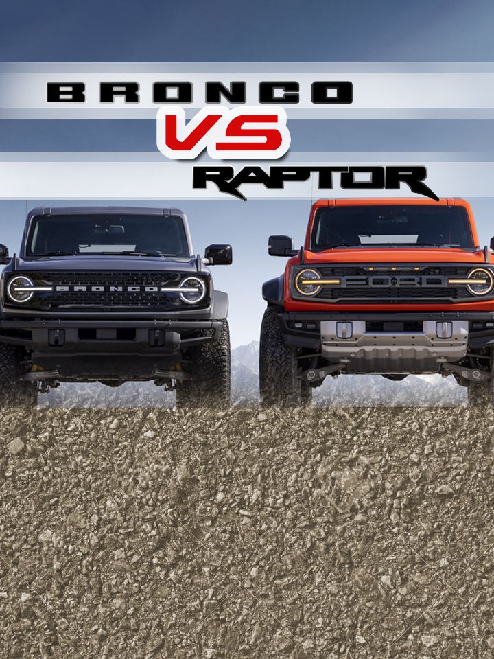 Here’s How The Ford Bronco Squares Up Against The Ford Bronco Raptor