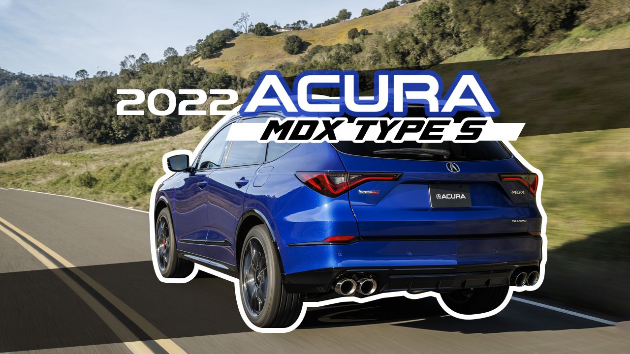 Acura MDX Type S - Performance, Price and Photos