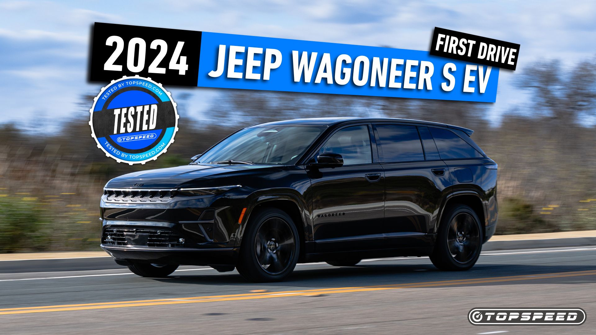 2024 Jeep Wagoneer S First Drive: A Wagoneer For The Ages And Beyond